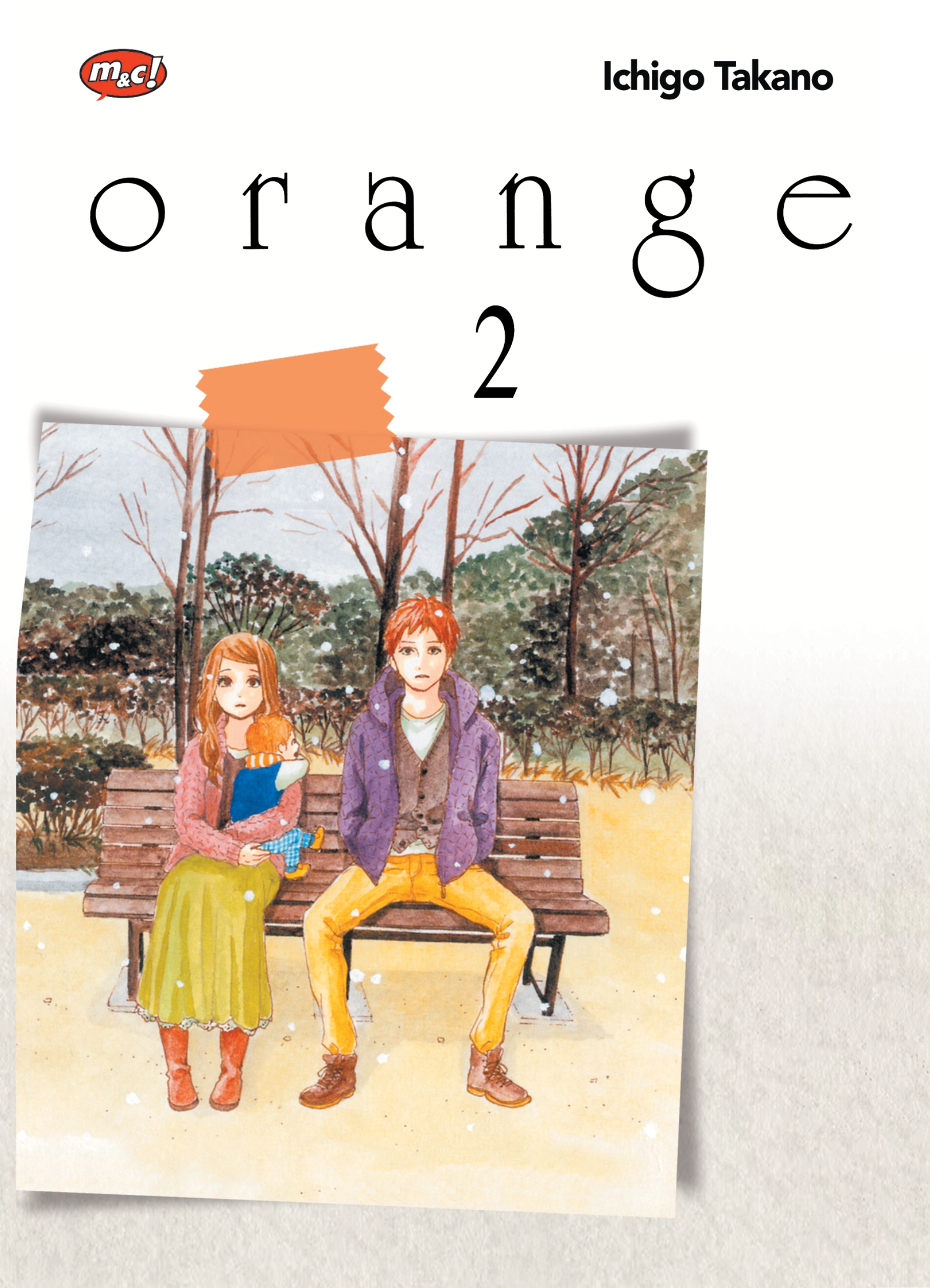 ORANGE 02 - NEW EDITION - M&C Gramedia - PT GRAMEDIA PUSTAKA UTAMA