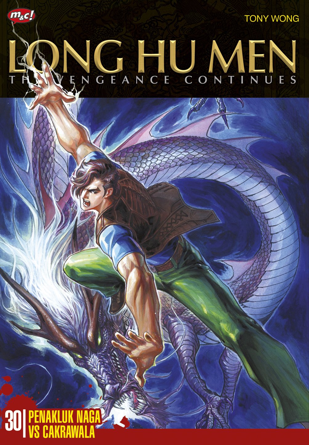 Long Hu Men The Vengeance Continues 30 - M&C Gramedia - PT GRAMEDIA ...