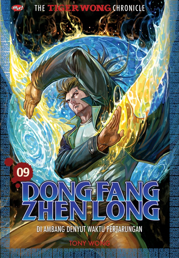The Tiger Wong Chronicle : Dong Fang Zhen Long 09 - M&C Gramedia - PT ...
