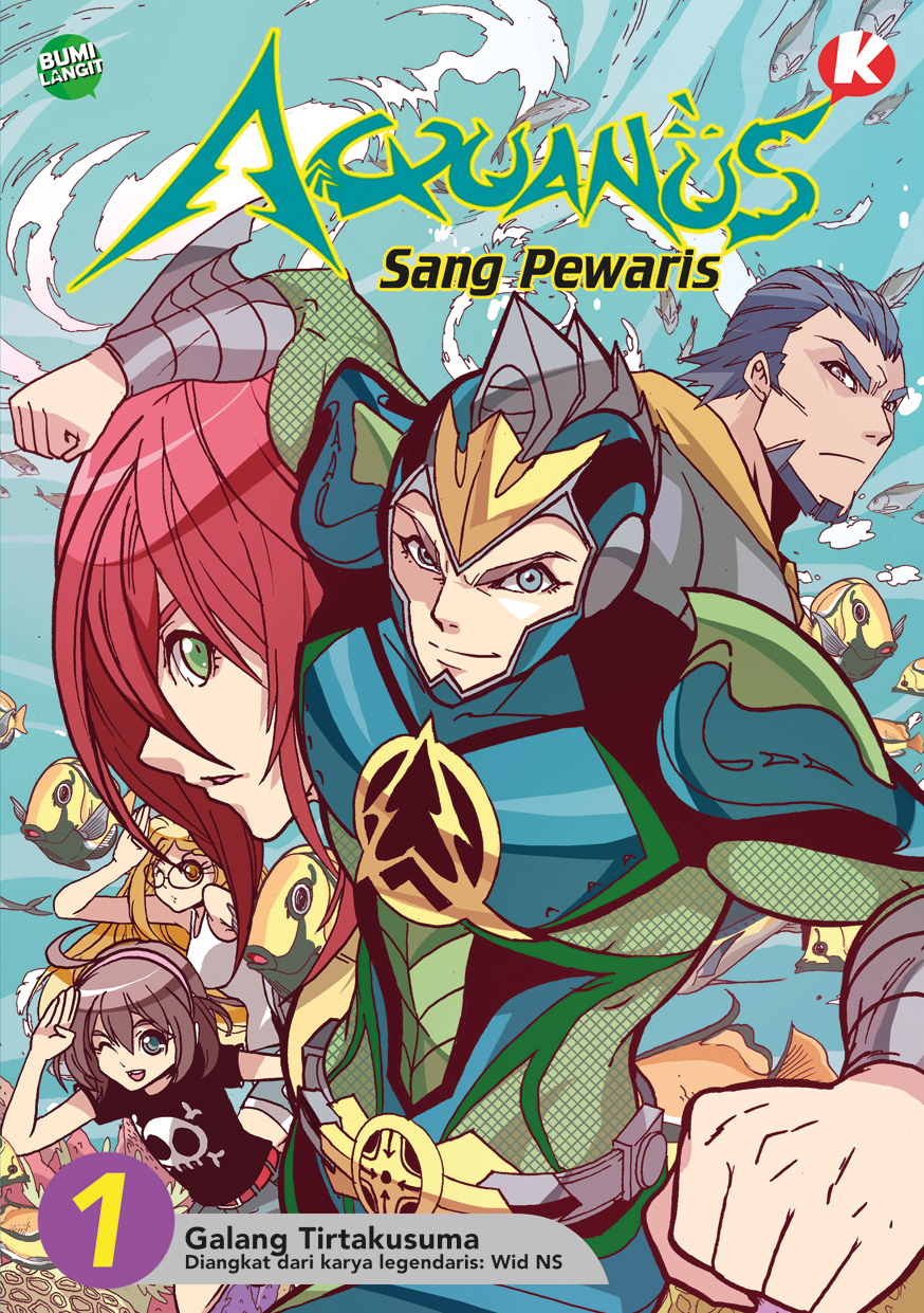 Aquanus Vol. 1 : Sang Pewaris - M&C Gramedia - PT GRAMEDIA PUSTAKA UTAMA