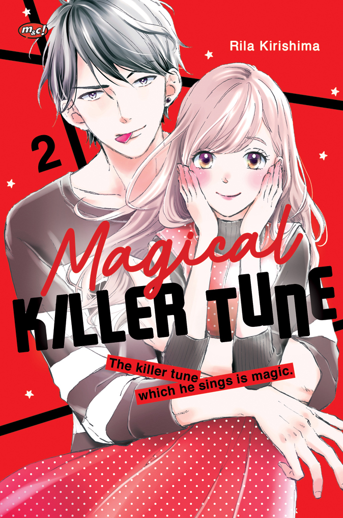 Magical Killer Tune 02 - tamat - M&C Gramedia - PT GRAMEDIA PUSTAKA UTAMA