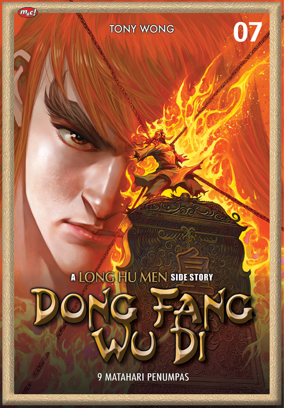 Dong Fang Wu Di : A Long Hu Men Side Story 07 - M&C Gramedia - PT ...