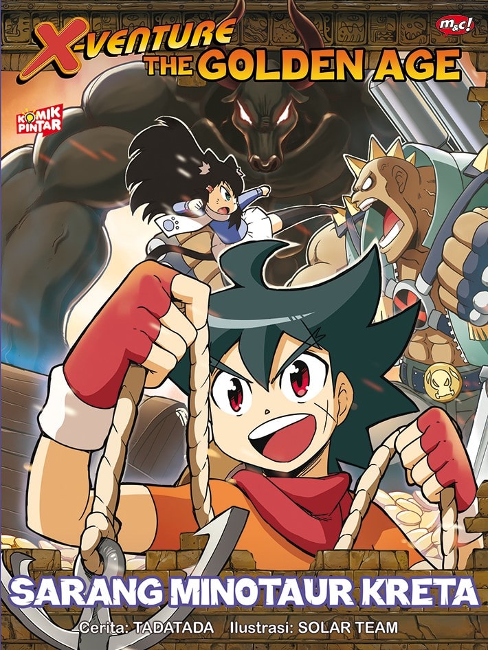 Komik Pintar : X-Venture the Golden Age - Sarang Minotaur Kreta - M&C ...
