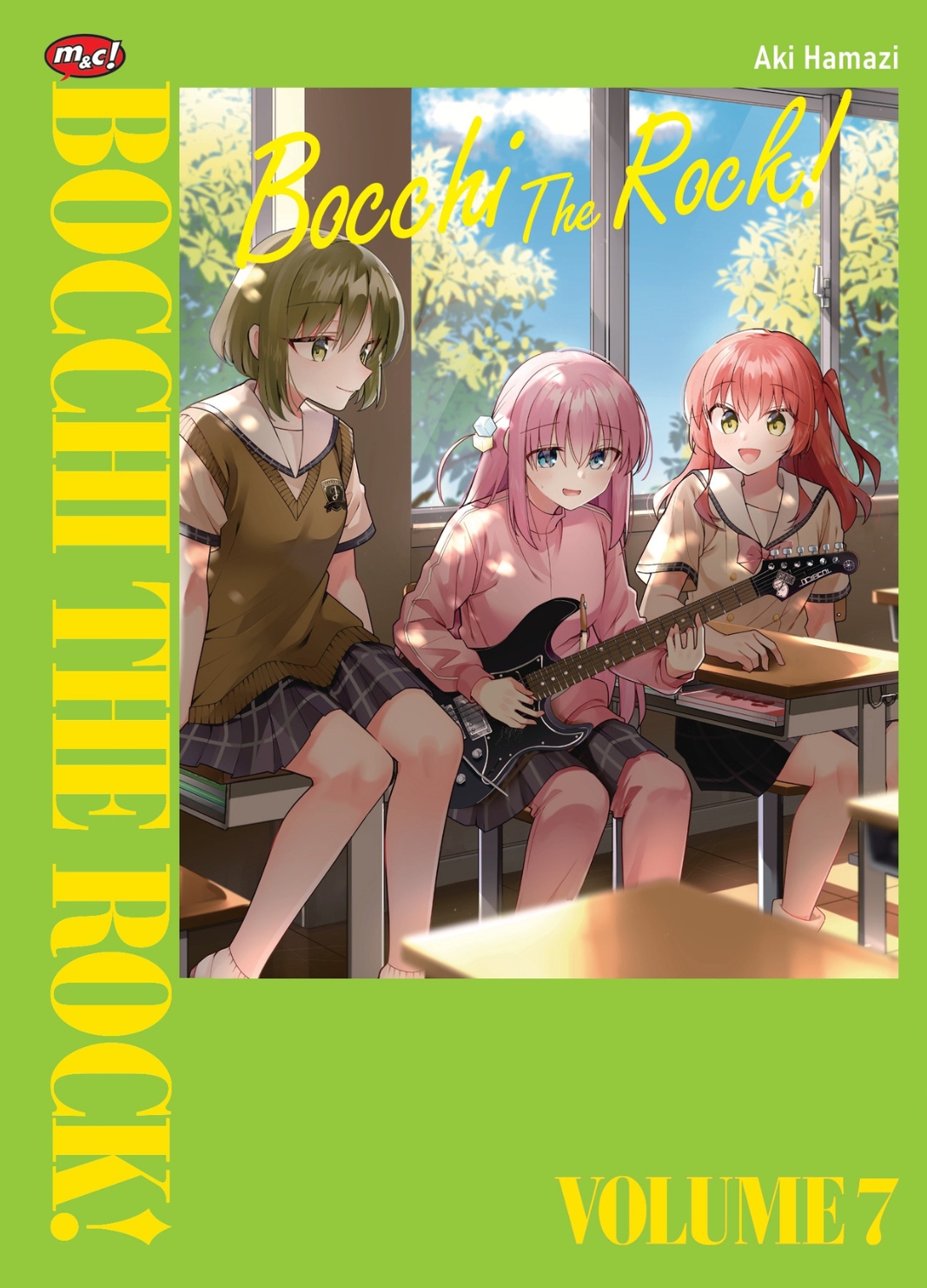 BOCCHI THE ROCK 07 - M&C Gramedia - PT GRAMEDIA PUSTAKA UTAMA
