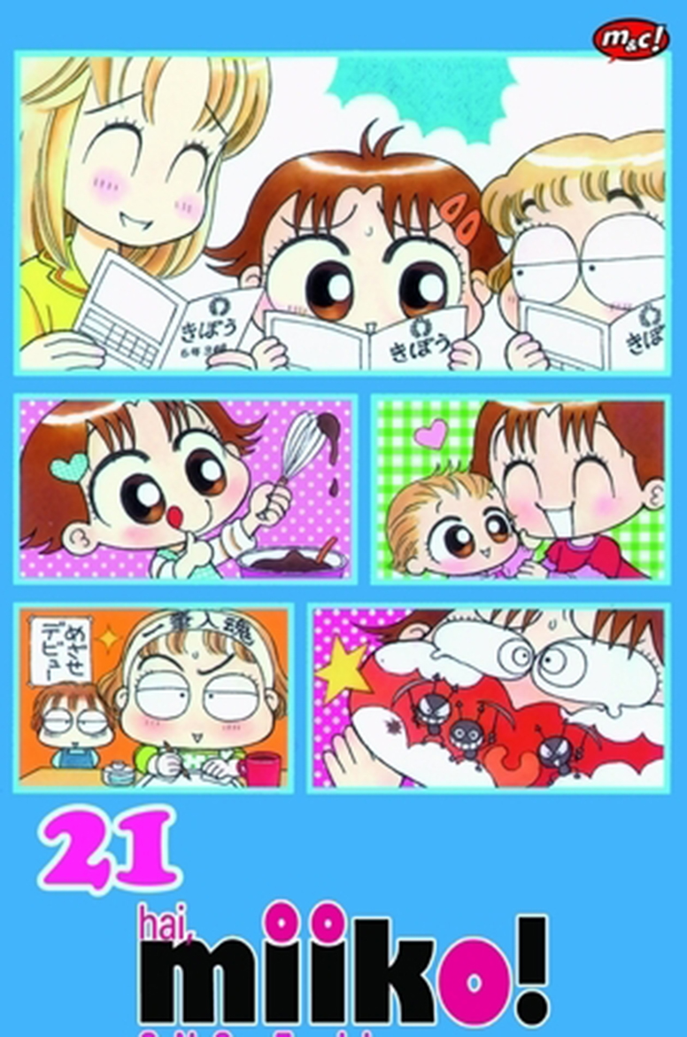HAI, MIIKO! 21 - M&C Gramedia - PT GRAMEDIA PUSTAKA UTAMA